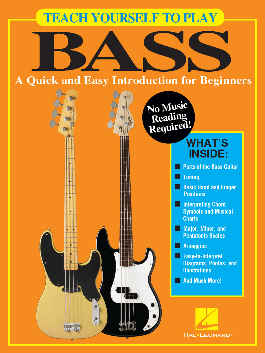 Teach Yourself To Play Bass A Quick and Easy Introduction for Beginner ...