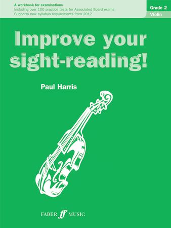 Improve Your Sight-Reading! Violin Grade 2 (Instrumental Solo) — Tom ...